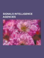 SIGNALS INTELLIGENCE AGENCIES: AGENCIA NACIONAL DE INTELIGENCIA ...