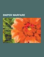 SNIPER WARFARE: SNIPER, BATTLE OF STALINGRAD, GUERRILLA WARFARE, SIMO ...
