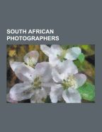SOUTH AFRICAN PHOTOGRAPHERS: ABRIE FOURIE, ALF KHUMALO, AMBROSE LOMAX ...