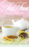 TEA TIME, LET'S TALK BLENDS: A 45-DAY DEVOTIONAL FOR A MIXTURE OF ...