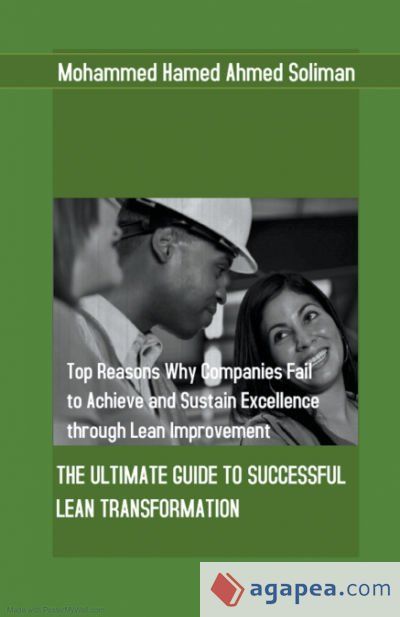THE ULTIMATE GUIDE TO SUCCESSFUL LEAN TRANSFORMATION: TOP REASONS WHY ...