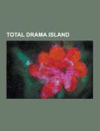 TOTAL DRAMA ISLAND: LIST OF NON-ENGLISH-LANGUAGE TOTAL DRAMA VOICE ...