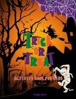 TRICK OR TREAT ACTIVITY BOOK FOR KIDS: THIS CUTE HALLOWEEN ACTIVITY ...