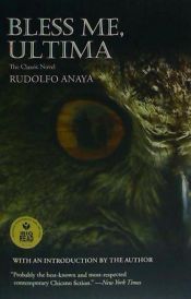 BLESS ME, ULTIMA - RUDOLFO A. ANAYA - 9780446675369
