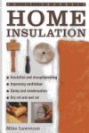 DO-IT-YOURSELF: HOME INSULATION: A PRACTICAL GUIDE TO INSULATING AND ...