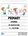 PRIMARY STORY BOOK: DOTTED MIDLINE AND PICTURE SPACE - GRADES K-2 ...