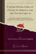 UNITED STATES CIRCUIT COURT OF APPEALS FOR THE NINTH CIRCUIT: TIMOTHY ...