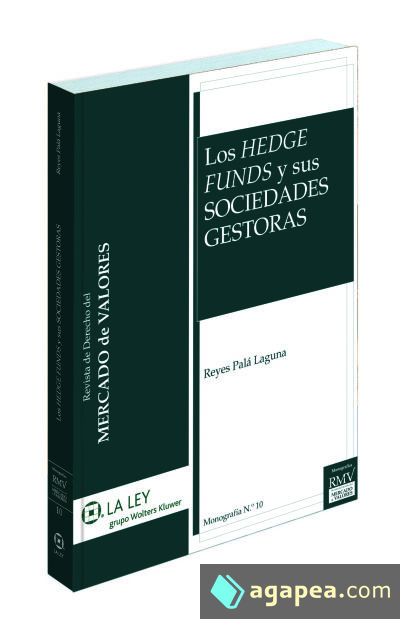 LOS HEDGE FUNDS Y SUS SOCIEDADES GESTORAS - ALBERTO ALONSO UREBA; REYES ...