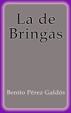 LA DE BRINGAS (EBOOK) - BENITO PEREZ GALDOS - EB9788822820549