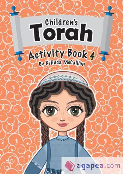 CHILDRENA S TORAH ACTIVITY BOOK 4 - ROGER E LANG BELINDA MCCALLION ...