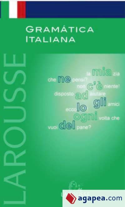 GRAMATICA ITALIANA - 9788480165495 - LAROUSSE