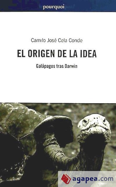ORIGEN DE LA IDEA, EL - CAMILO JOSE CELA CONDE - 9788493563141