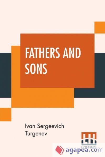 FATHERS AND SONS - CHARLES JAMES HOGARTH IVAN SERGEEVICH TURGENEV ...