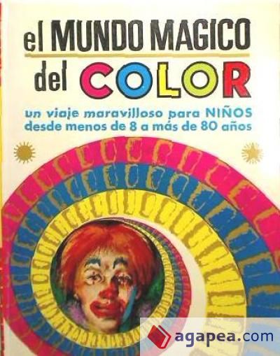 EL MUNDO MAGICO DEL COLOR - PETER J. HAYTEN - 9788470950698