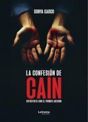 LA CONFESION DE CAIN - SONYA CAOCO - 9788410898288