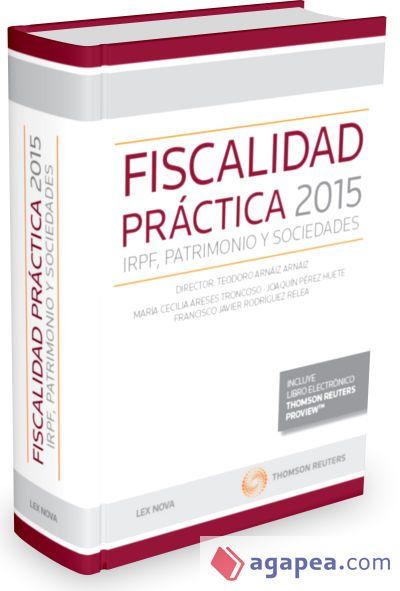 FISCALIDAD PRACTICA - TEODORO ARNAIZ ARNAIZ; MARIA CECILIA ... [ET AL ...