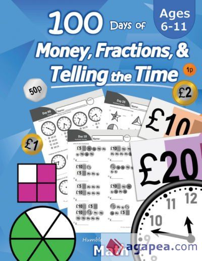 100 DAYS OF MONEY, FRACTIONS, & TELLING THE TIME - HUMBLE MATH ...
