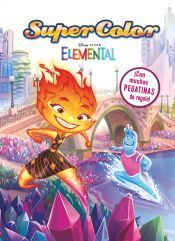 ELEMENTAL. SUPERCOLOR - WALT DISNEY - 9788418940873