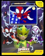SPIDEY Y SU SUPEREQUIPO. MI CUENTO CON LUZ NOCTURNA - MARVEL - 9788410362185