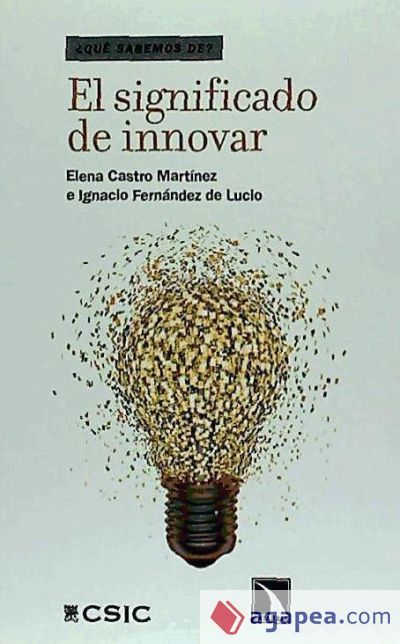EL SIGNIFICADO DE INNOVAR - ELENA CASTRO MARTINEZ; I. FERNANDEZ DE ...