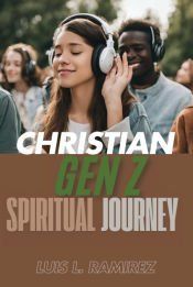 CHRISTIAN GEN Z SPIRITUAL JOURNEY - 9789379427014