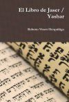 EL LIBRO DE JASER / YASHAR - ROBERTO VINETT HERQUIÑIGO - 9781387898718