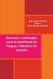 RECURSOS Y ESTRATEGIAS PARA LA ENSEÑANZA DE LENGUA Y LITERATURA EN ...