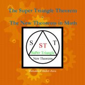THE SUPER TRIANGLE THEOREM Ð THE NEW THEOREMS IN MATH - MOHAMED ABDUL ...