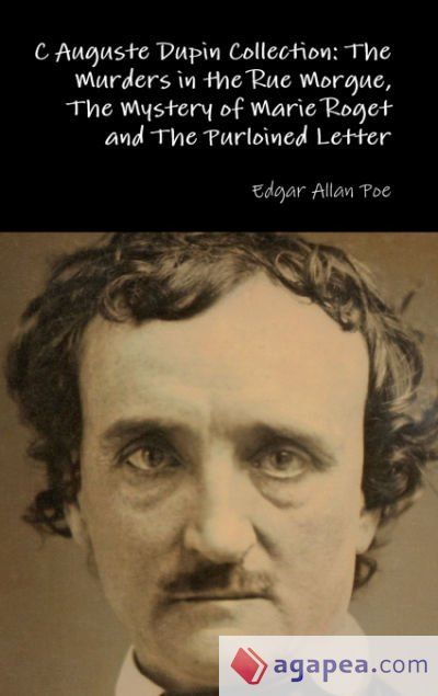 C AUGUSTE DUPIN COLLECTION - EDGAR ALLAN POE - 9781329379459