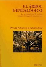 EL ARBOL GENEALOGICO - DENNY JOHNSON; EDITH CUFFE - 9788493435035