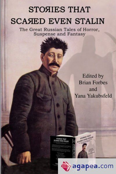 STORIES THAT SCARED EVEN STALIN - YANA A YAKUBSFELD BRIAN L FORBES ...