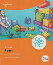 APRENDE REACT CON 100 EJERCICIOS PARA - PABLO MONTESERIN - 9788426734990