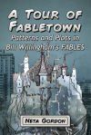 A TOUR OF FABLETOWN: PATTERNS AND PLOTS IN BILL WILLINGHAM'S FABLES ...