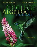 COLLEGE ALGEBRA ESSENTIALS W/ ALEKS USER GUIDE & 18 WEEK ACCESS CODE ...