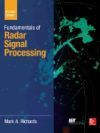 FUNDAMENTALS OF RADAR SIGNAL PROCESSING, SECOND EDITION - MARK A. RICHARDS - 9780071798327