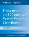 PREVENTION AND CONTROL OF SEWER SYSTEM OVERFLOWS: WEF MANUAL OF ...