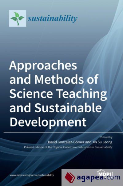 APPROACHES AND METHODS OF SCIENCE TEACHING AND SUSTAINABLE DEVELOPMENT ...