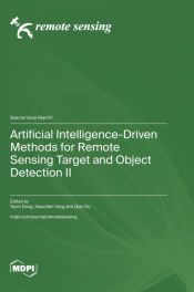 ARTIFICIAL INTELLIGENCE-DRIVEN METHODS FOR REMOTE SENSING TARGET AND OBJECT DETECTION II - QIAN ...