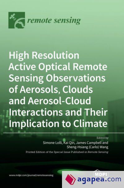 HIGH RESOLUTION ACTIVE OPTICAL REMOTE SENSING OBSERVATIONS OF AEROSOLS ...