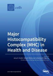 MAJOR HISTOCOMPATIBILITY COMPLEX (MHC) IN HEALTH AND DISEASE - JERZY ...