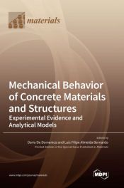 MECHANICAL BEHAVIOR OF CONCRETE MATERIALS AND STRUCTURES: EXPERIMENTAL ...