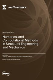 NUMERICAL AND COMPUTATIONAL METHODS IN STRUCTURAL ENGINEERING AND MECHANICS - JOSE ALBERTO ...