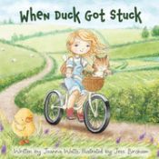 WHEN DUCK GOT STUCK - JOANNA WATTS - 9780645238501