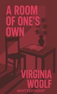 A ROOM OF ONE'S OWN - VIRGINIA WOOLF - 9798888977095