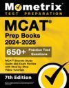 MCAT PREP BOOKS 2024-2025 - 650+ PRACTICE TEST QUESTIONS, MCAT SECRETS ...