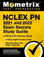NCLEX PN 2021 AND 2022 EXAM SECRETS STUDY GUIDE: LPN NCLEX REVIEW BOOK ...