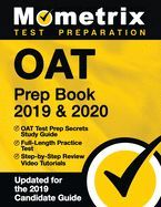 OAT PREP BOOK 2019 & 2020 - OAT TEST PREP SECRETS STUDY GUIDE, FULL ...