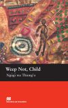 MR (U) WEEP NOT CHILD - NGUGI WA THIONG'O - 9781405073318