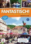 FANTASTISCH!, ALLEMAND, 2RE ANNEE. LIVRE DE L ELEVE - FLORIAN BOULLOT; AURELIE DECHALOTTE ...