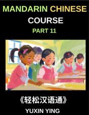 MANDARIN CHINESE COURSE (PART 11)- CHINESE GRAMMAR DEMYSTIFIED, A STEP ...